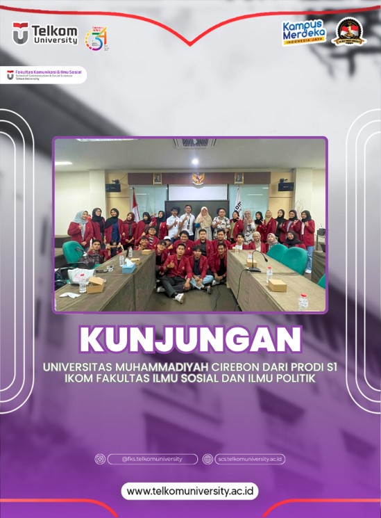 FKS Telkom University Sambut Kunjungan FISIP UMC untuk Studi Banding dan Kolaborasi Akademik ...