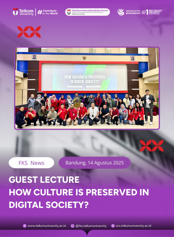 FKS Universitas Telkom Gelar Guest Lecture Bersama Universiti Malaysia ...