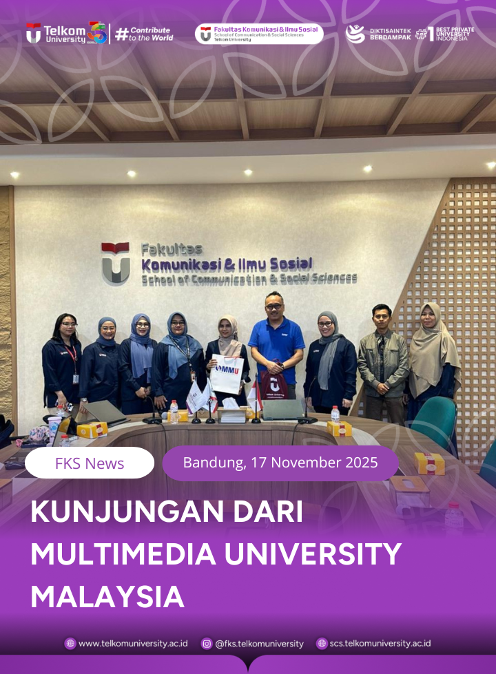 SCS Telkom University Welcomes Multimedia University (MMU) Malaysia to Strengthen International ...